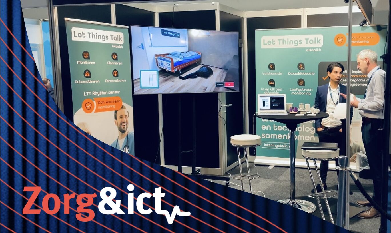 Zorg & ICT 2025 - Let Things Talk BV